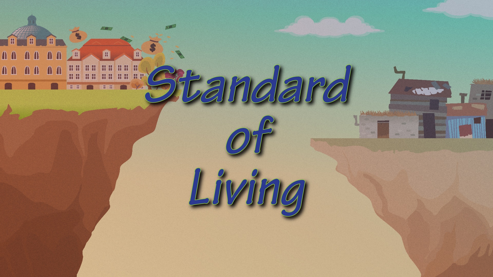 Standard of Living - Your Life Mastery Coach
